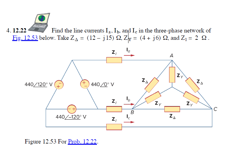 Solved 12.22Find the line currents Ia,Ib, ﻿and Ic in ﻿the | Chegg.com