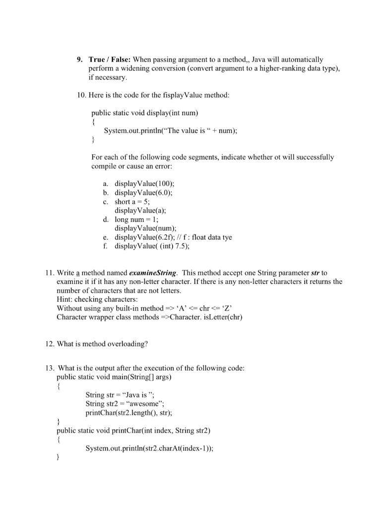 Solved 9. True / False: When passing argument to a method., | Chegg.com