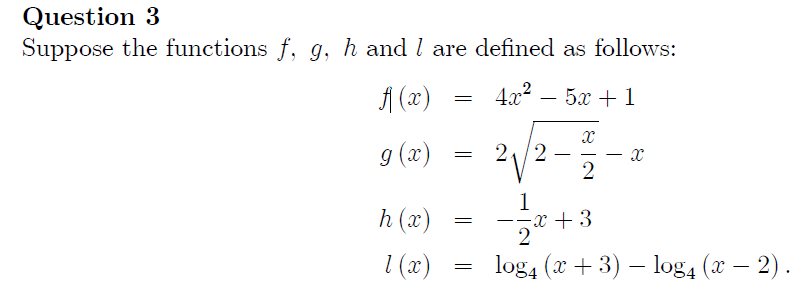 Solved Question 3 Suppose The Functions F G H And I Are