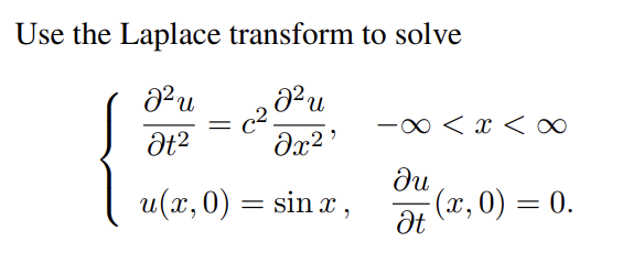Solved Use the Laplace transform to solve | Chegg.com