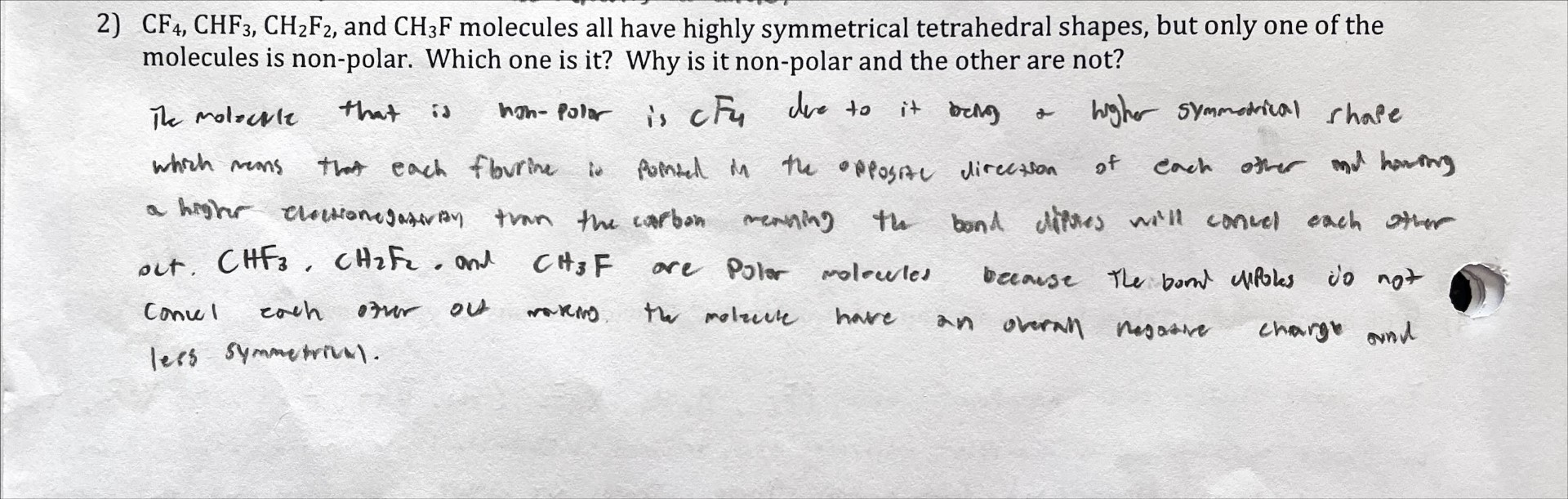 Solved CF4,CHF3,CH2F2, ﻿and CH3F ﻿molecules all have highly | Chegg.com