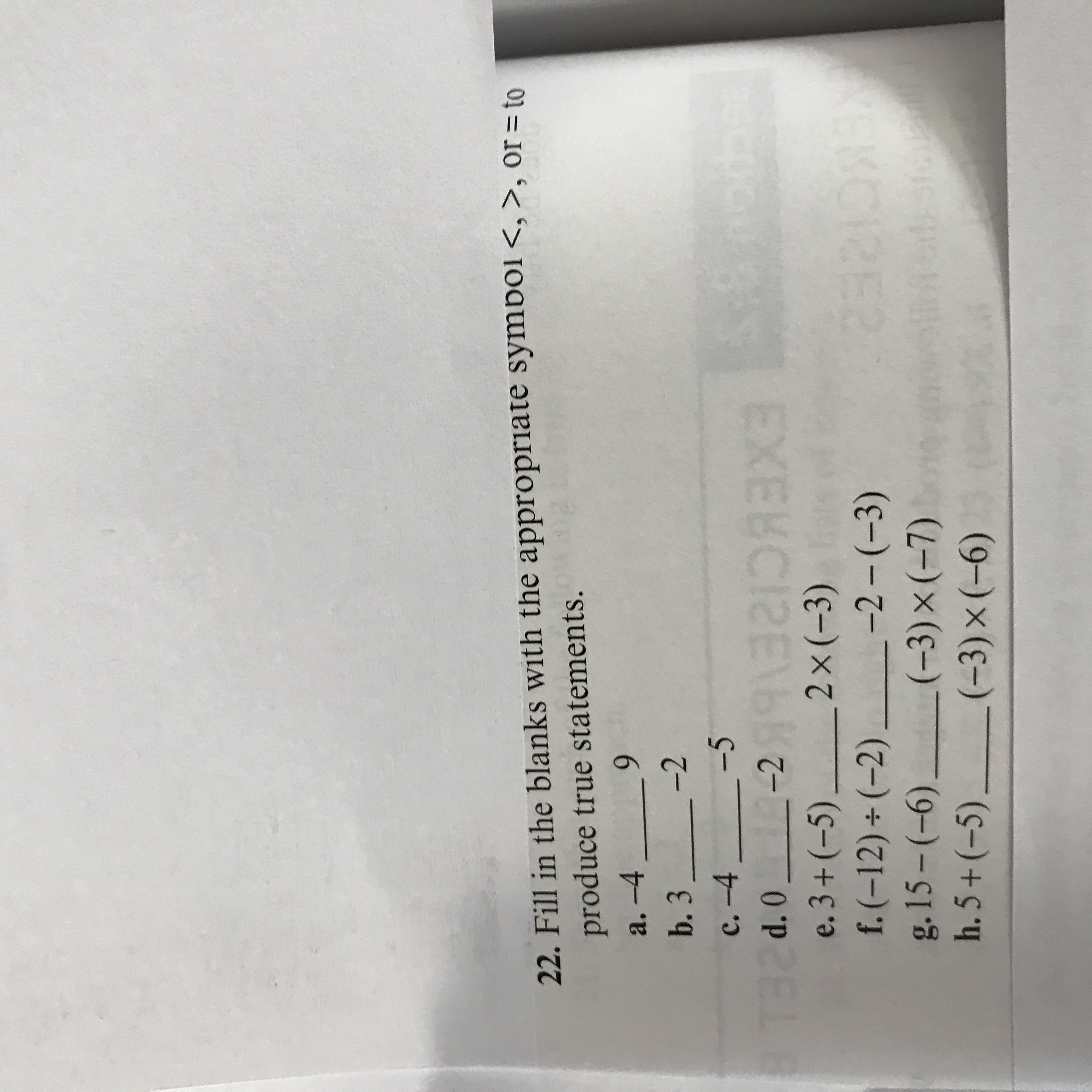 Solved 22. Fill in the blanks with the appropriate symbol