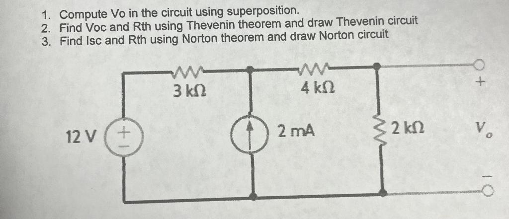 Solved 1. Compute Vo in the circuit using superposition. 2. | Chegg.com