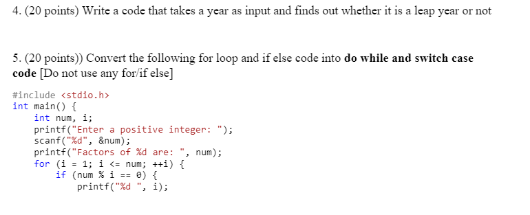 Solved 4. (20 points) Write a code that takes a year as | Chegg.com