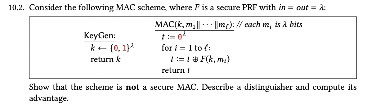 Solved Consider The Following Mac Scheme Where F Is A 