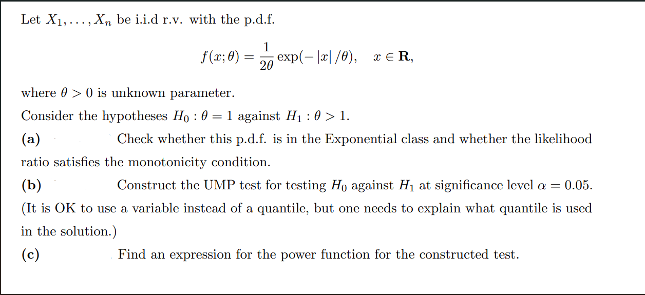 Solved Let X1,…,Xn be i.i.d r.v. with the p.d.f. | Chegg.com
