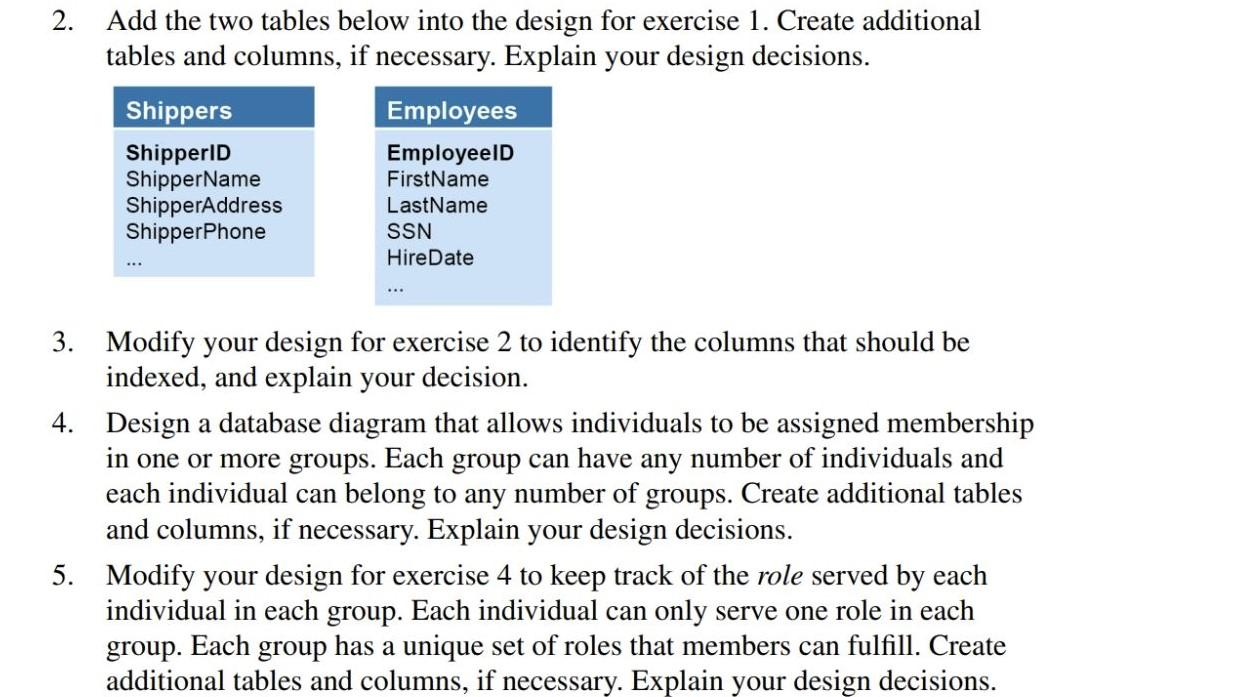 Solved Exercises 1. Design a database diagram for a product | Chegg.com