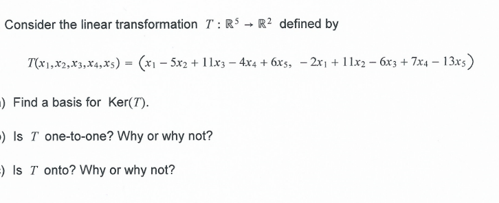 Solved Consider the linear transformation T:R5 → R2 defined | Chegg.com