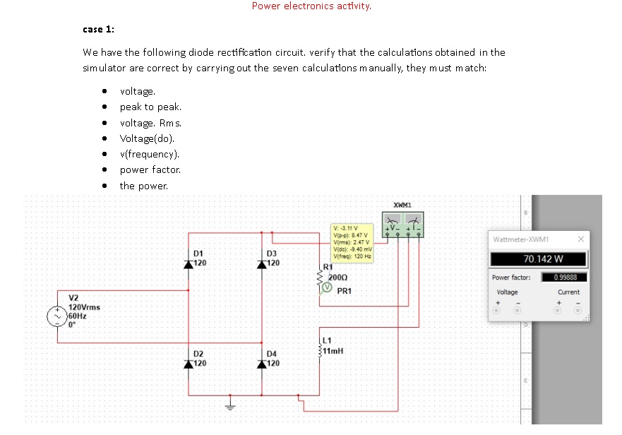 Solved Power electronics activity.case 1:We have the | Chegg.com