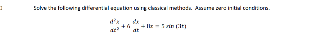 Solved Solve the following differential equation using | Chegg.com