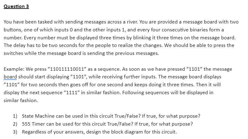 Solved Question 3 You have been tasked with sending messages | Chegg.com