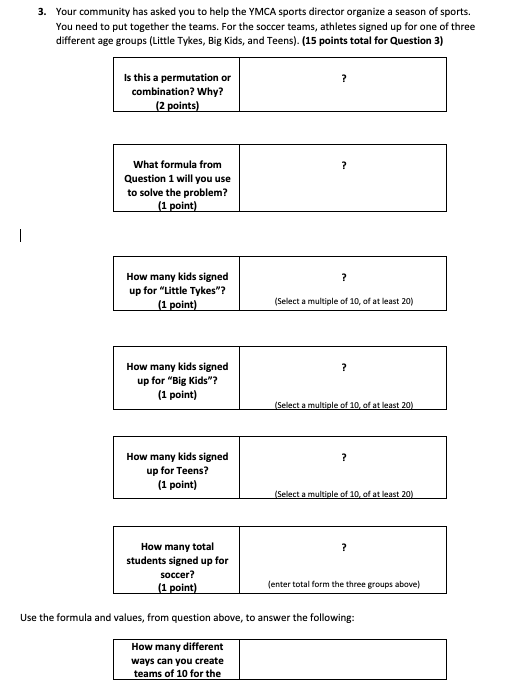 Solved Your community has asked you to help the YMCA sports | Chegg.com