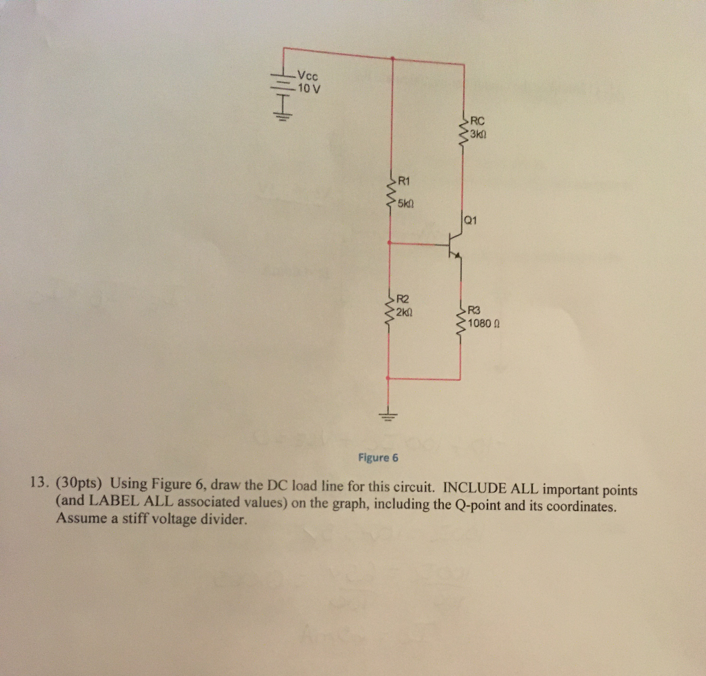 Solved Vcc 10 V RC 3k R1 5k! Q1 R2 R3 1080 2k! Figure 6 13. | Chegg.com