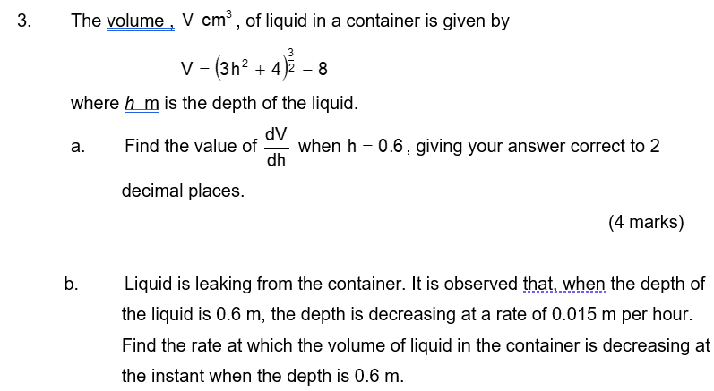 Solved 3. The volume. V cm³, of liquid in a container is | Chegg.com