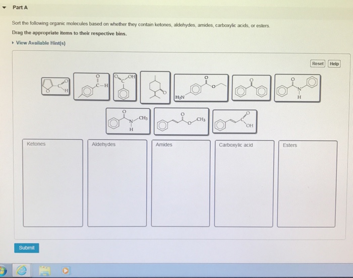Solved PartA Sort the following organic molecules based on | Chegg.com Solved PartA Sort the following organic molecules based on | Chegg.com