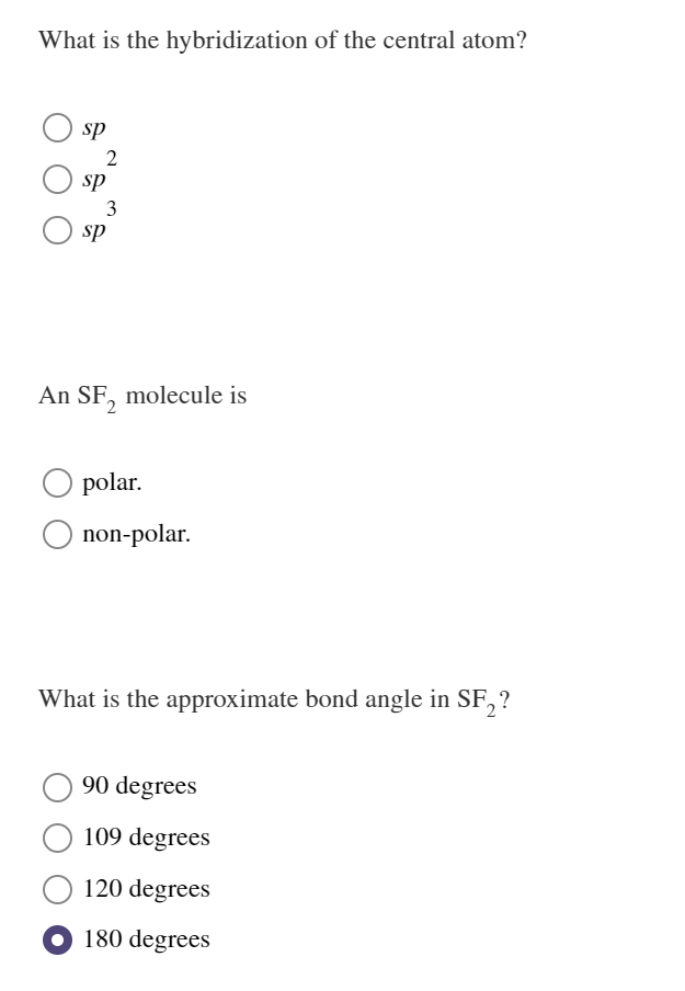 Solved What is the hybridization of the central atom? An SF2 | Chegg.com