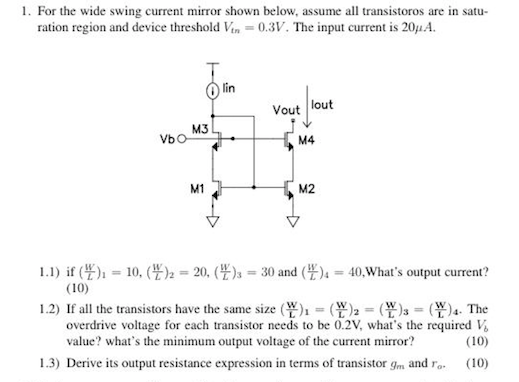 Solved 1. For the wide swing current mirror shown below, | Chegg.com