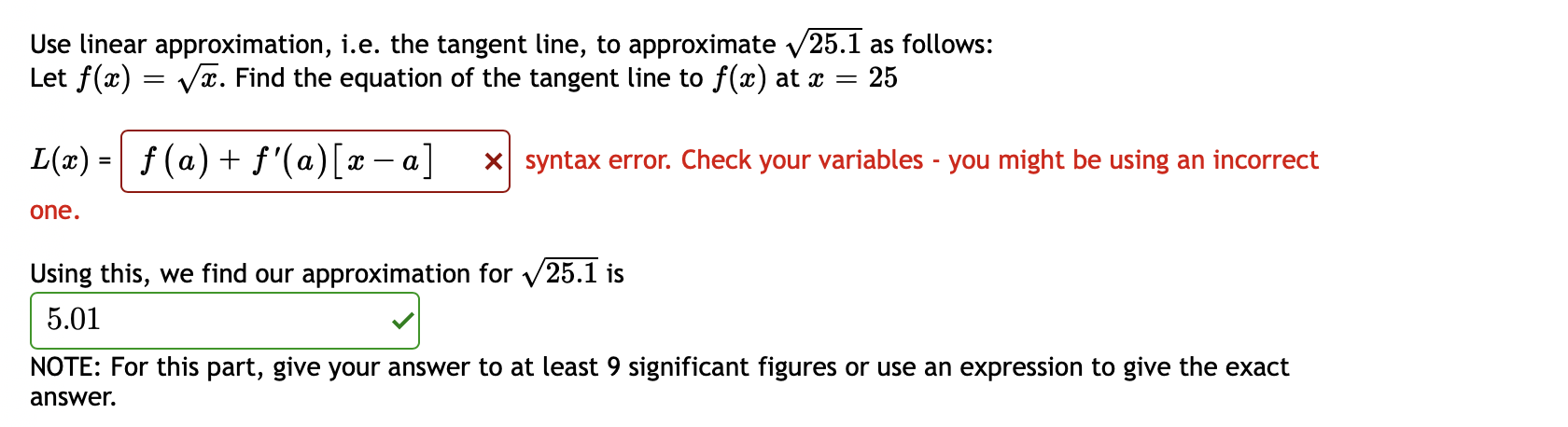 Solved Use linear approximation, i.e. the tangent line, to | Chegg.com