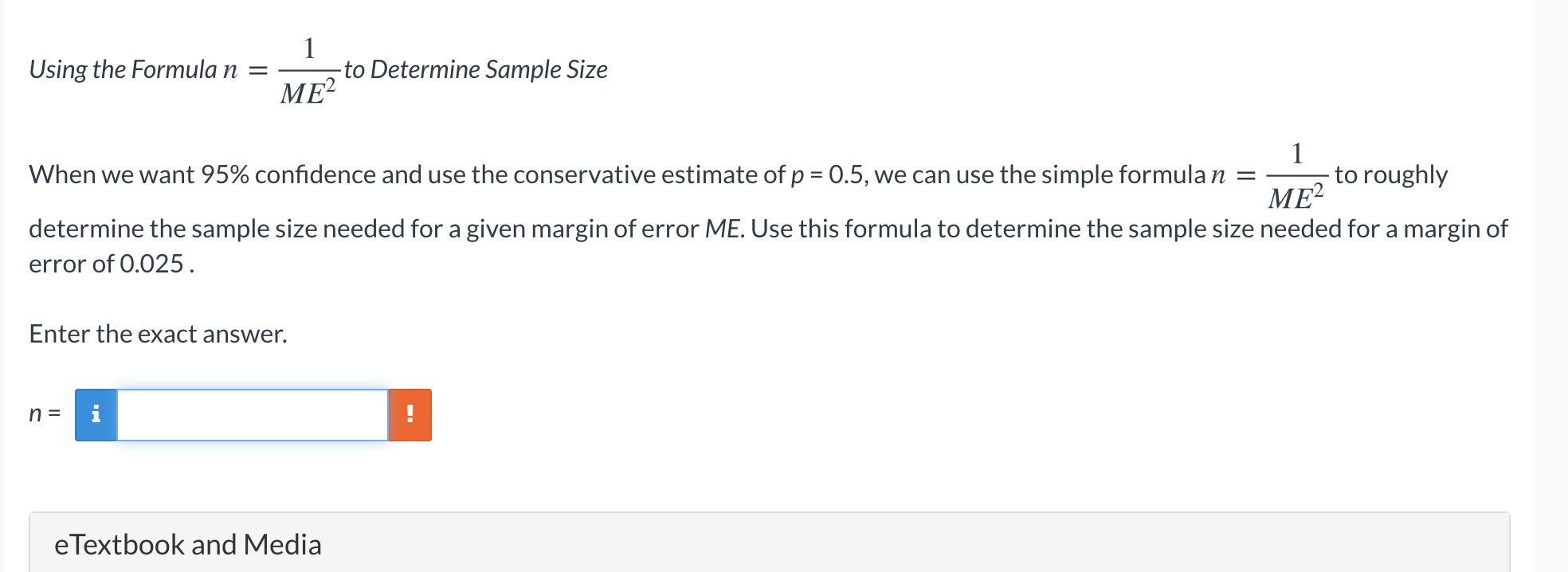 Solved 1 Using the Formula n = to Determine Sample Size ME2 | Chegg.com