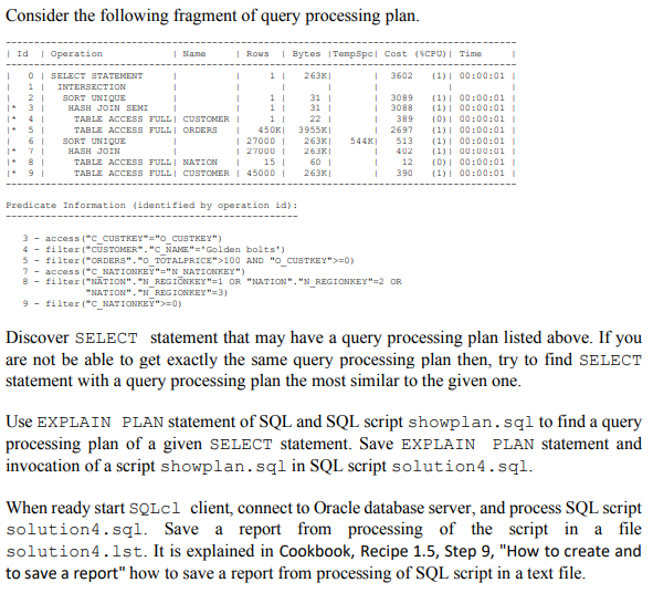Solved Consider the following fragment of query processing | Chegg.com
