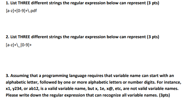 Solved 1. List THREE different strings the regular | Chegg.com