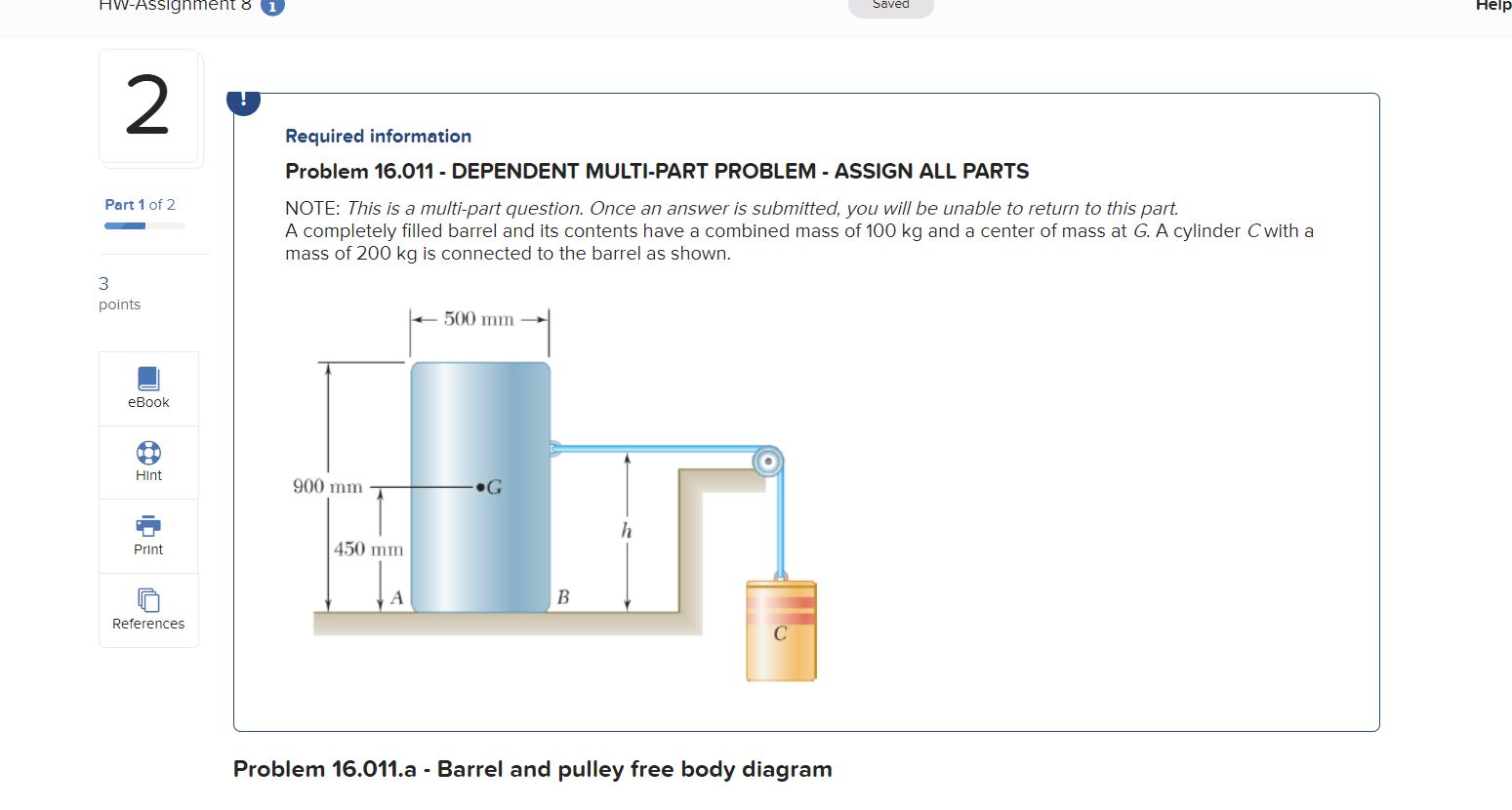 Solved 2!Part 1 of 2Required informationProblem 16.011 - | Chegg.com Solved 2!Part 1 of 2Required informationProblem 16.011 - | Chegg.com