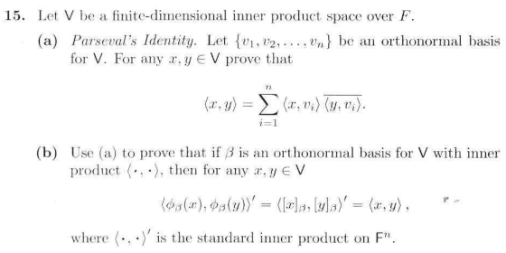 Solved 15. Let V be a finite-dimensional inner product space | Chegg.com