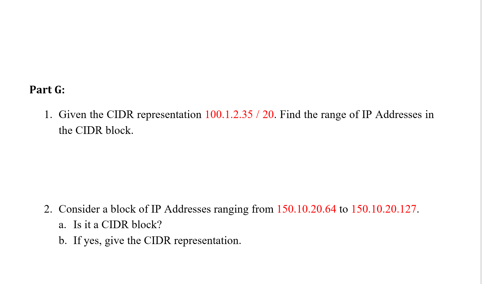 Solved Part F: 1. Suppose that we have a big single network | Chegg.com