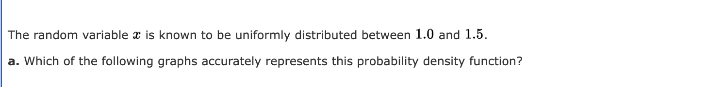 Solved The random variable x is known to be uniformly | Chegg.com