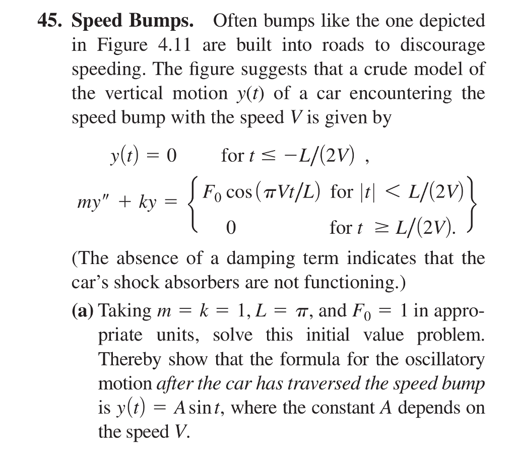 Solved = 45. Speed Bumps. Often bumps like the one depicted | Chegg.com