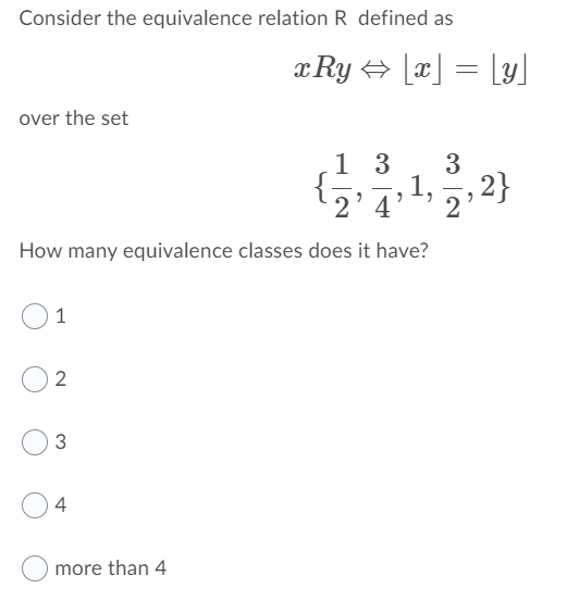 Solved Consider the equivalence relation R defined as xRy [] | Chegg.com