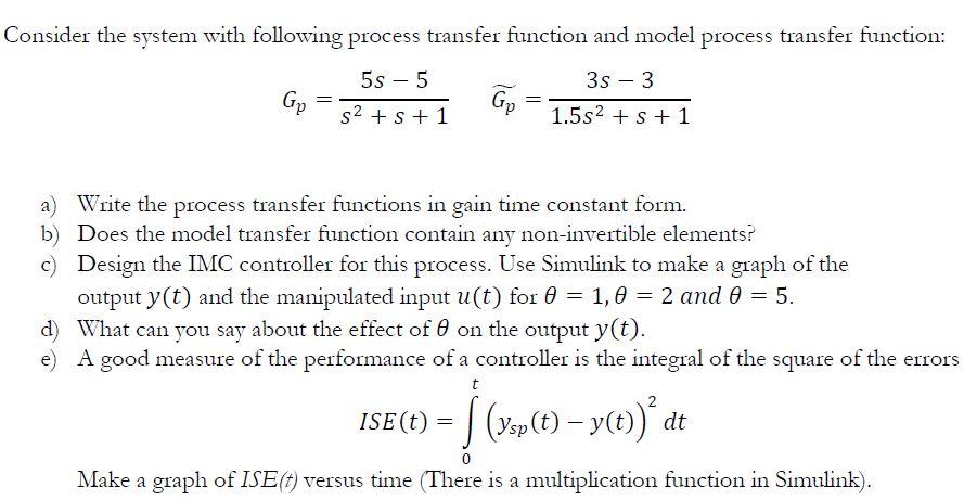 Consider the system with following process transfer | Chegg.com