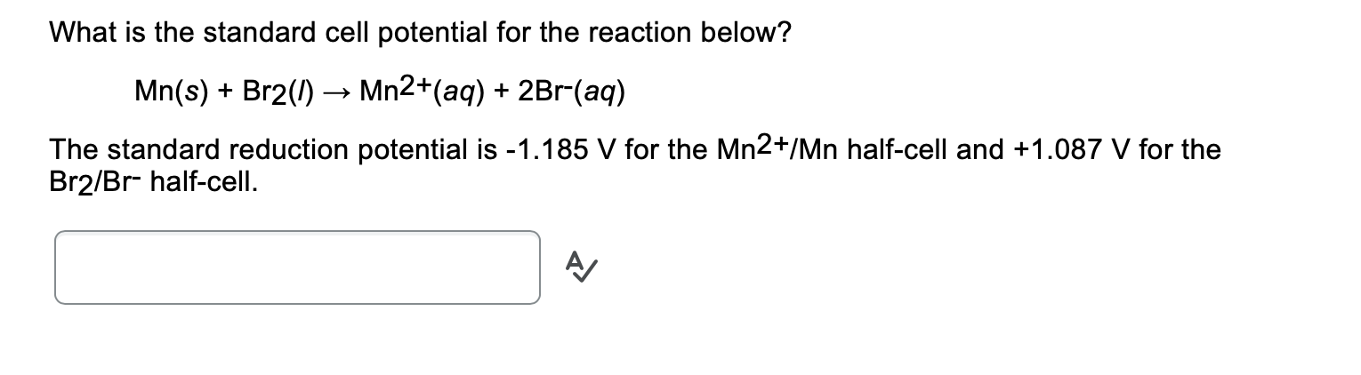 Solved What is the standard cell potential for the reaction | Chegg.com