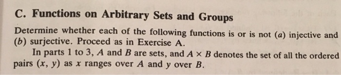 Solved C. Functions on Arbitrary Sets and Groups Determine | Chegg.com