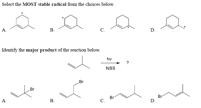 Solved Select the MOST stable radical from the choices | Chegg.com