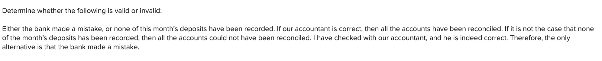Solved Determine whether the following is valid or invalid: | Chegg.com