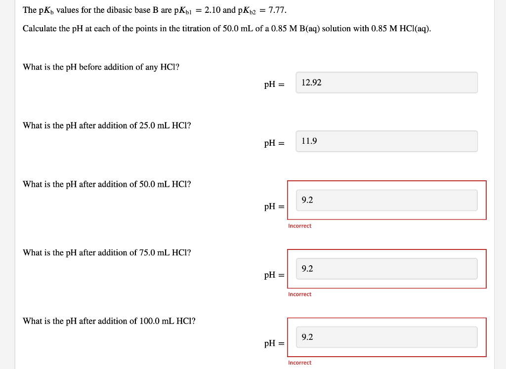 Solved The pKb values for the dibasic base B are pKb1 = 2.10 | Chegg.com