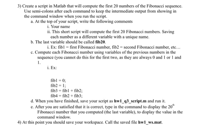 Solved Create a script in Matlab that will compute the first | Chegg.com