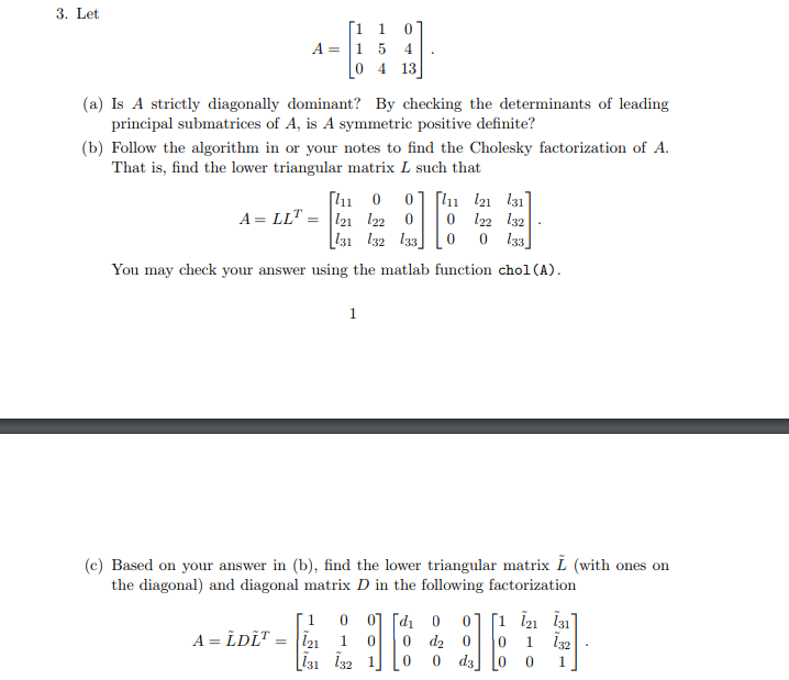 Solved 3. Let 0 4 13 (a) Is A strictly diagonally dominant? | Chegg.com