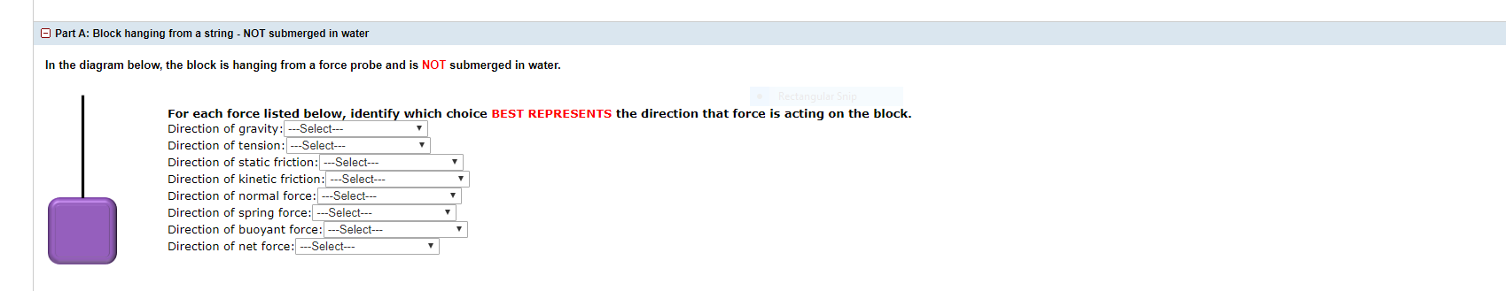 Solved O Part A Block Hanging From A String Not Submerged Chegg