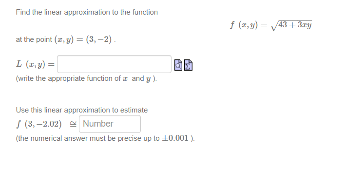 Solved Find the linear approximation to the | Chegg.com