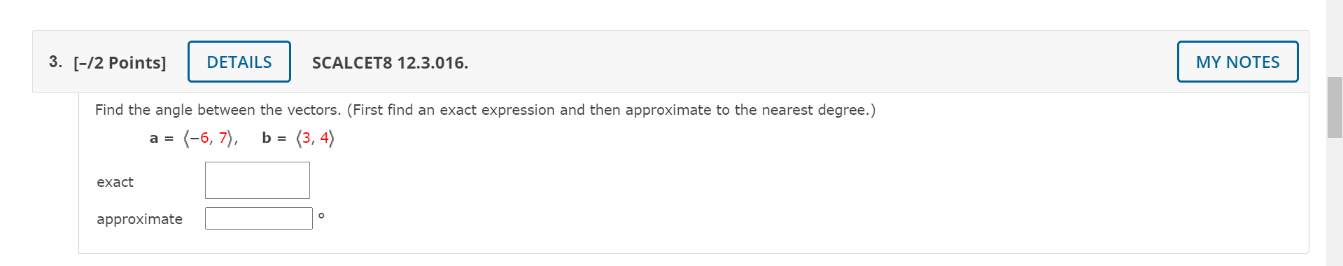 Solved 2. [-/1 Points] DETAILS SCALCET8 12.3.009. MY NOTES | Chegg.com