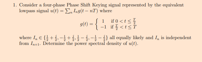 Solved 1. Consider a four-phase Phase Shift Keying signal | Chegg.com