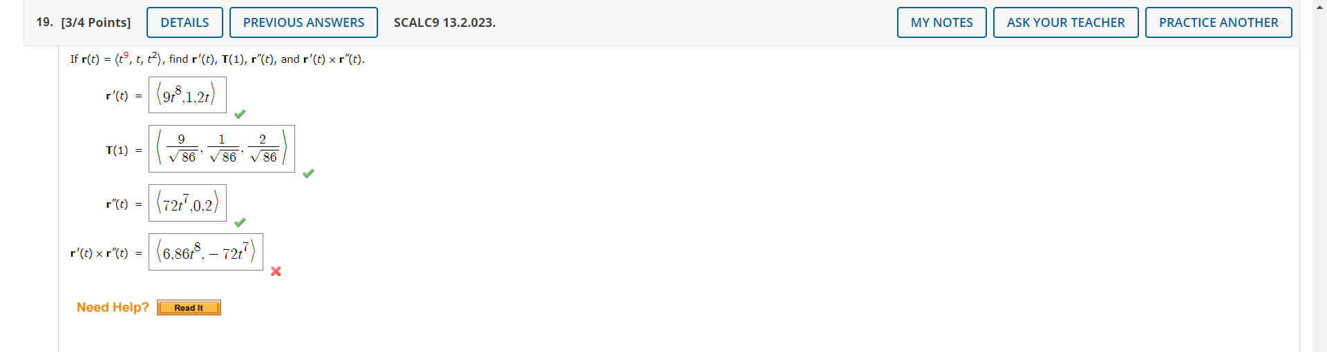 Solved If r(t)= t9,t,t2 , find r′(t),T(1),r′′(t), and | Chegg.com