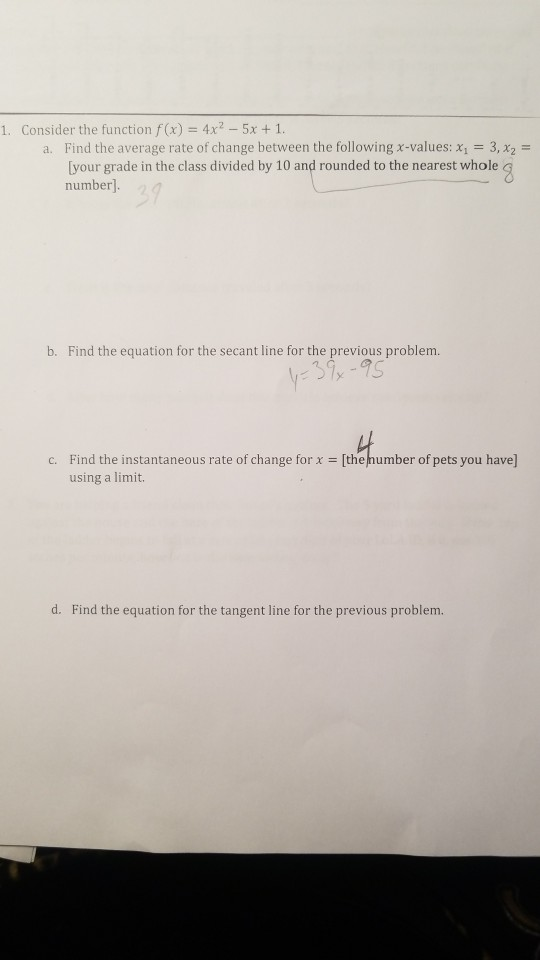 Solved 1. Consider the function f(x) 4x2-5x + 1 Find the | Chegg.com
