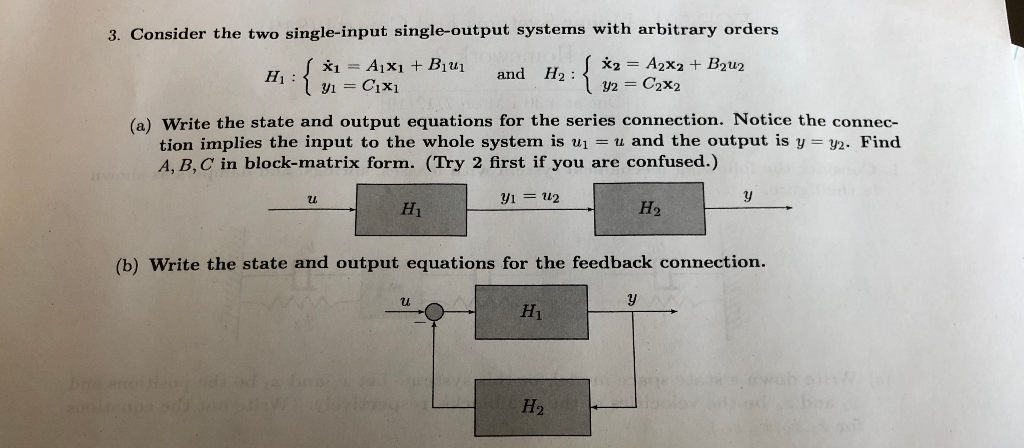 Solved Consider the two single input single output systems | Chegg.com