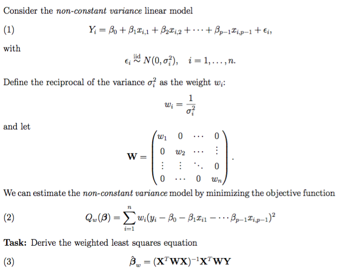 Consider the non-constant variance linear model with | Chegg.com