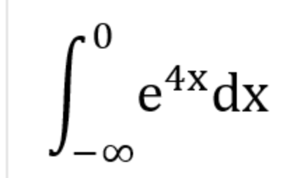 Solved 0 e4x dx - | Chegg.com