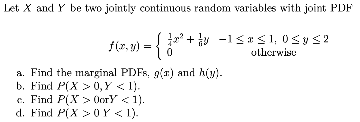Solved Let X and Y be two jointly continuous random | Chegg.com