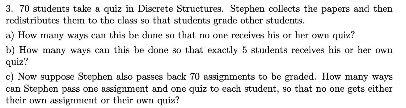 Solved 3. 70 students take a quiz in Discrete Structures. | Chegg.com